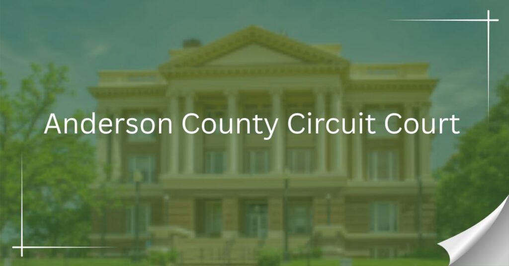 Anderson County Circuit Court
